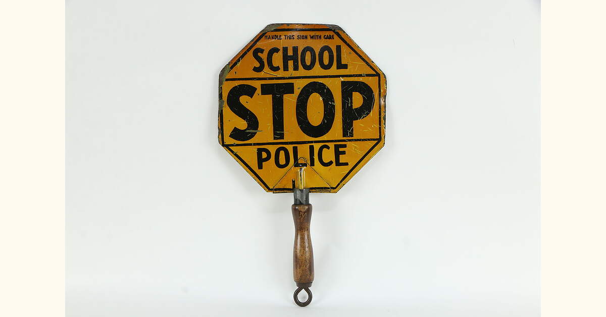 School Stop Sign, Antique Police Traffic Hand Held Sign
